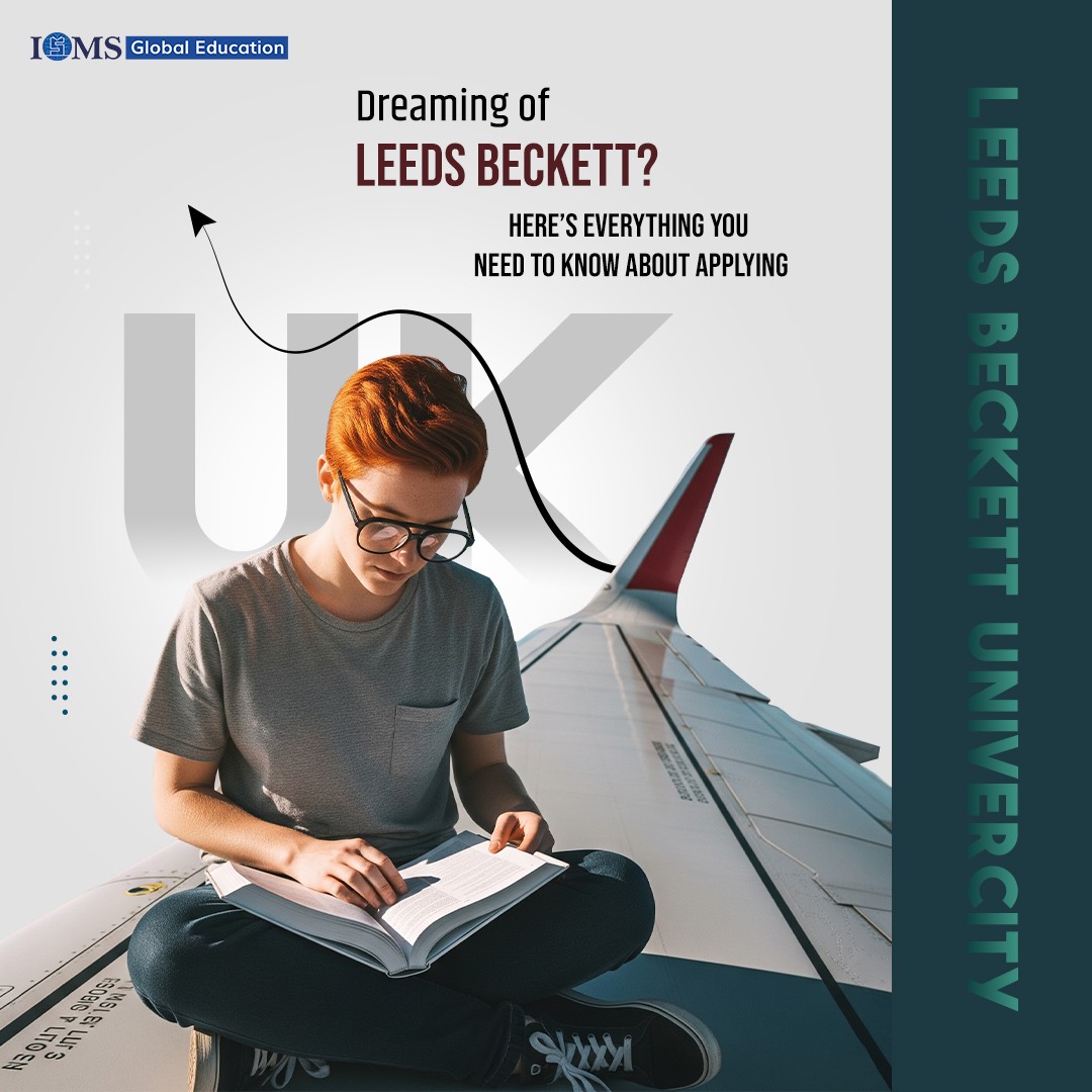 Dreaming of Leeds Beckett? Here’s Everything You Need to Know About Applying - Study Abroad and ...