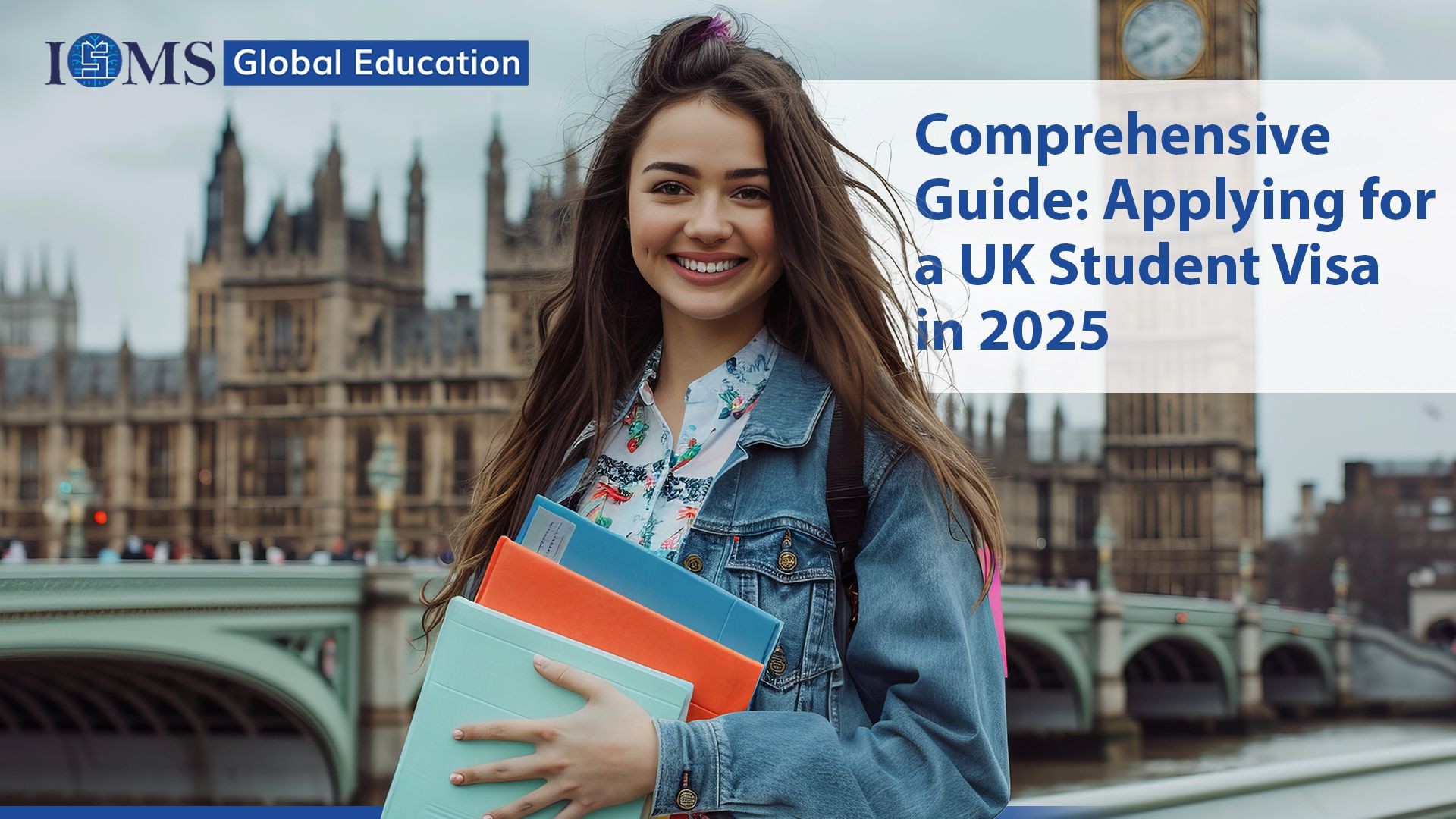 Ultimate 2025 UK Student Visa Guide for Indian Students - Study Abroad and Build International ...