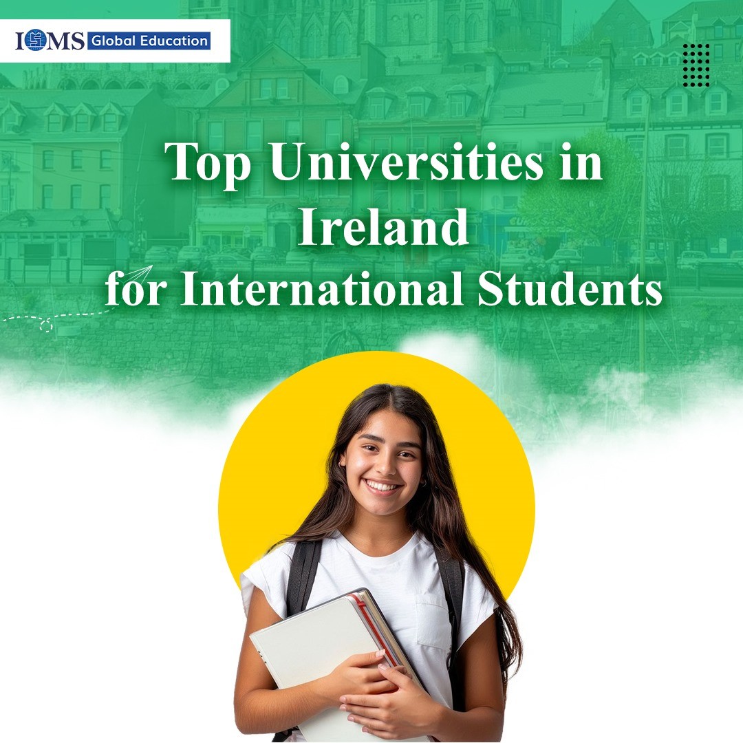 Top Universities in Ireland for International Students - Study Abroad and Build International ...